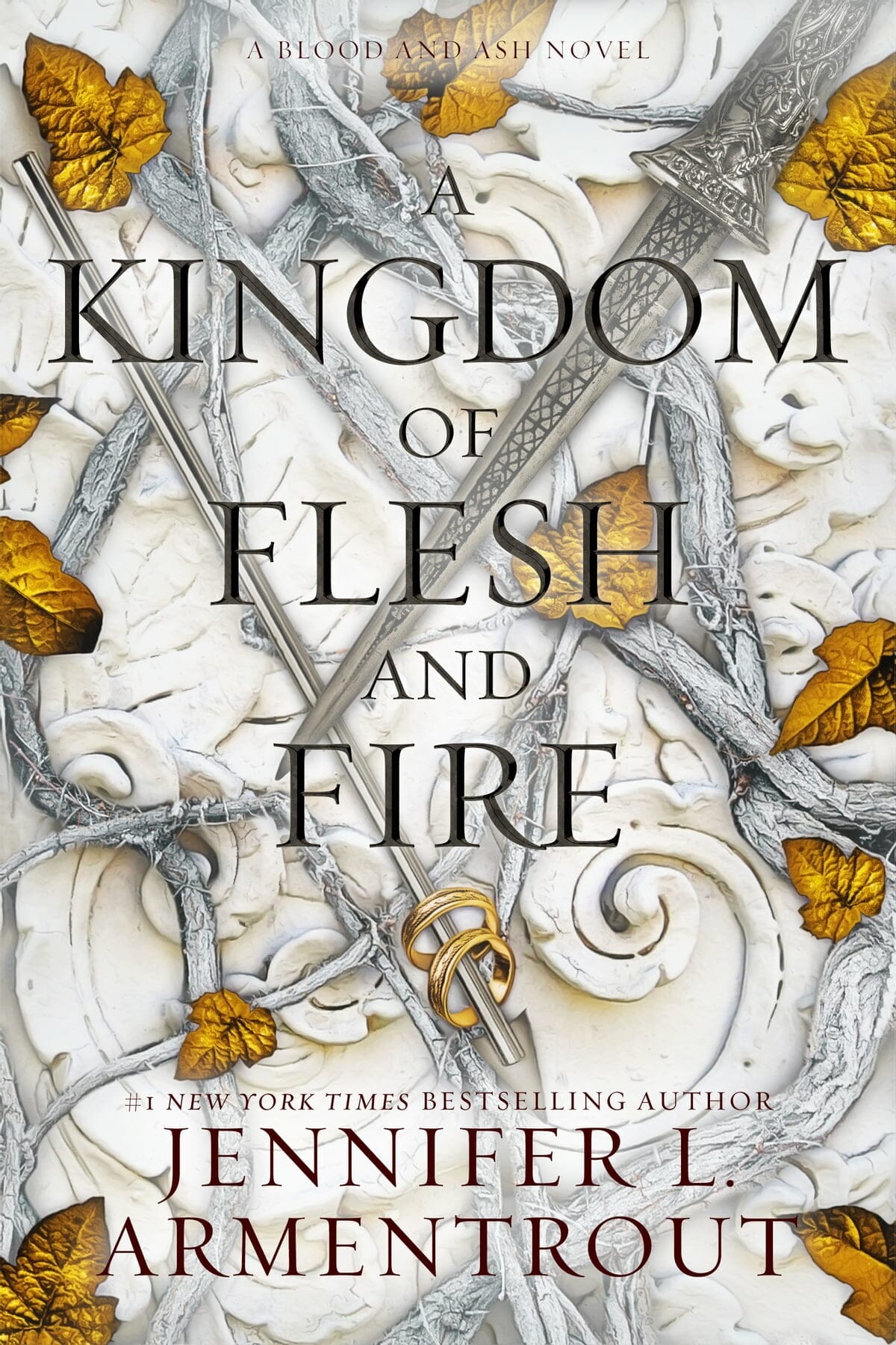 A Kingdom of Flesh and Fire (Blood and Ash #2) - An Epic Continuation of the Rising Series ...